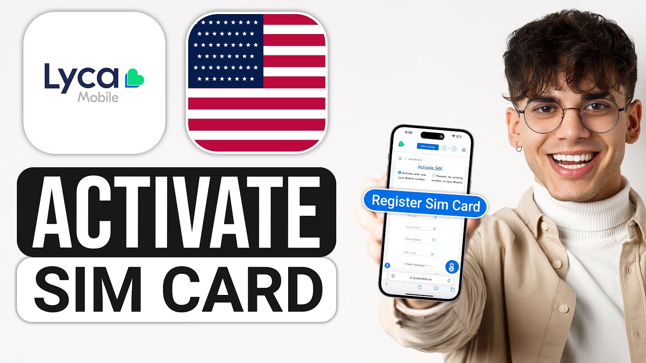 How To Activate Lyca Mobile Sim Card in USA (2025) - Full Guide - YouTube
