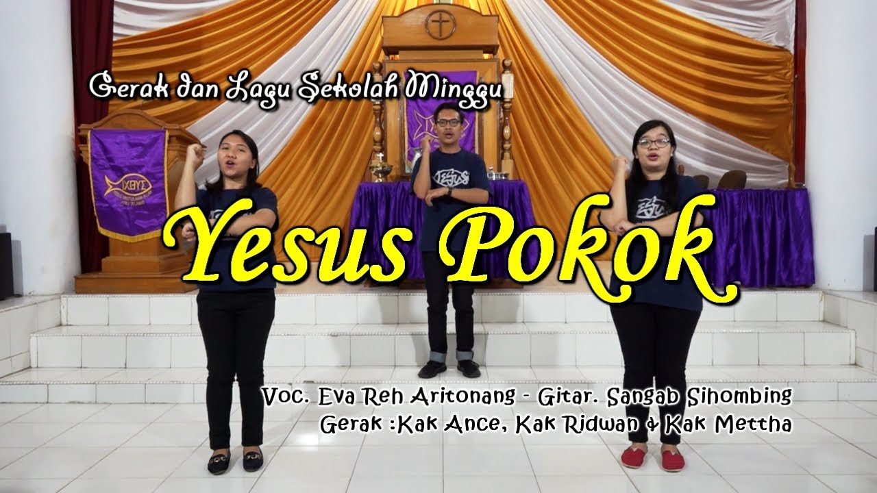 Yesus Pokok - Gerak dan Lagu Sekolah Minggu - YouTube