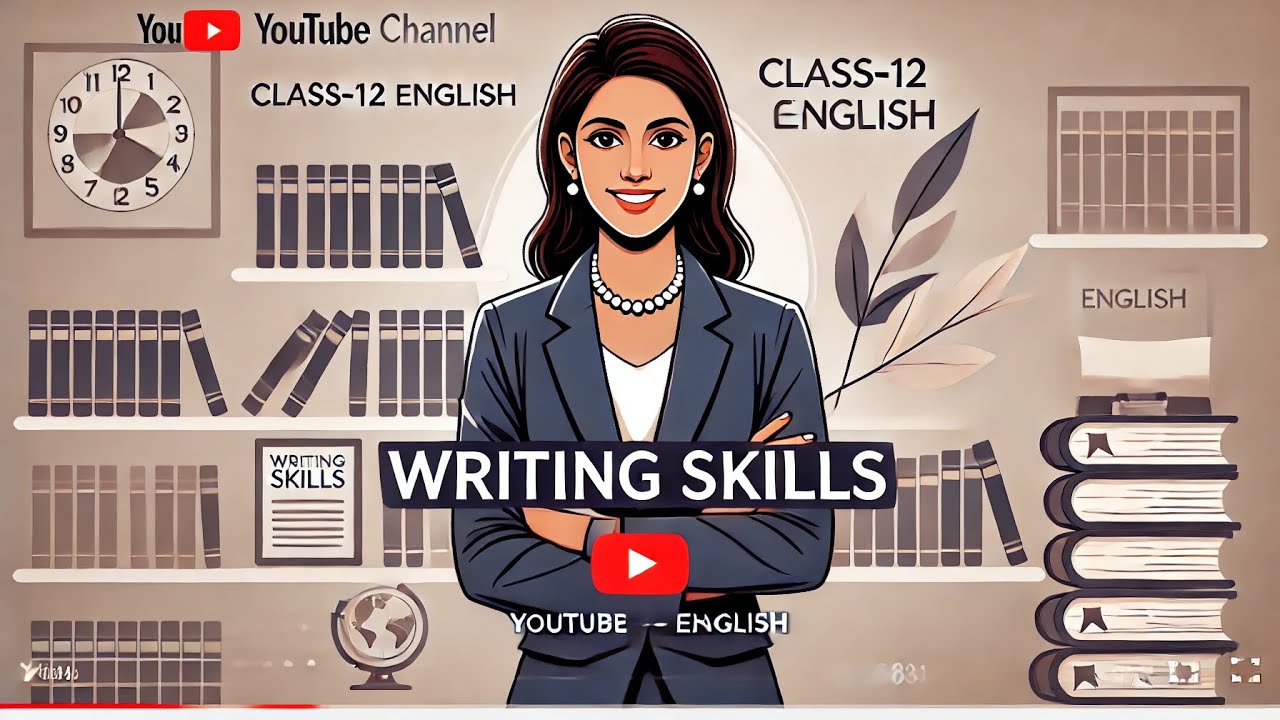 ️Perfect Your Writing Skills: Class 12 English Essentials! (Long ...