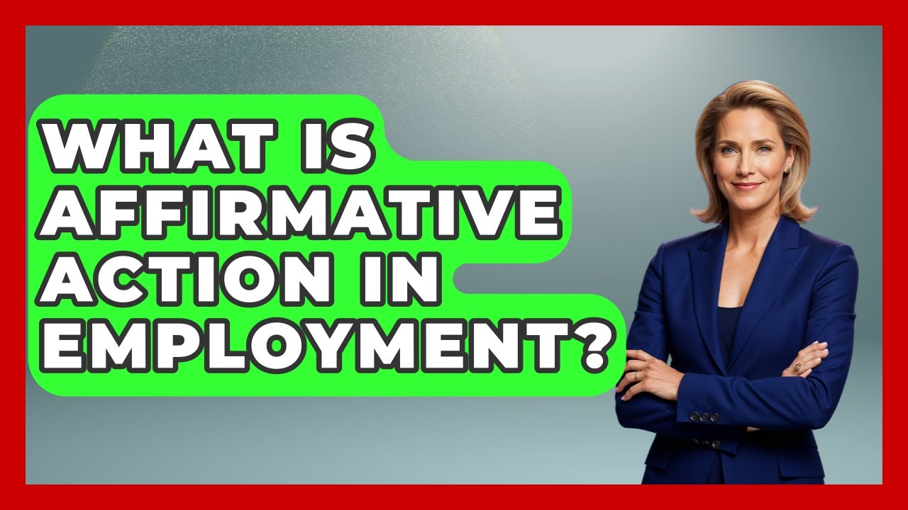 What Is Affirmative Action In Employment? | Your Civil Rights Guide ...