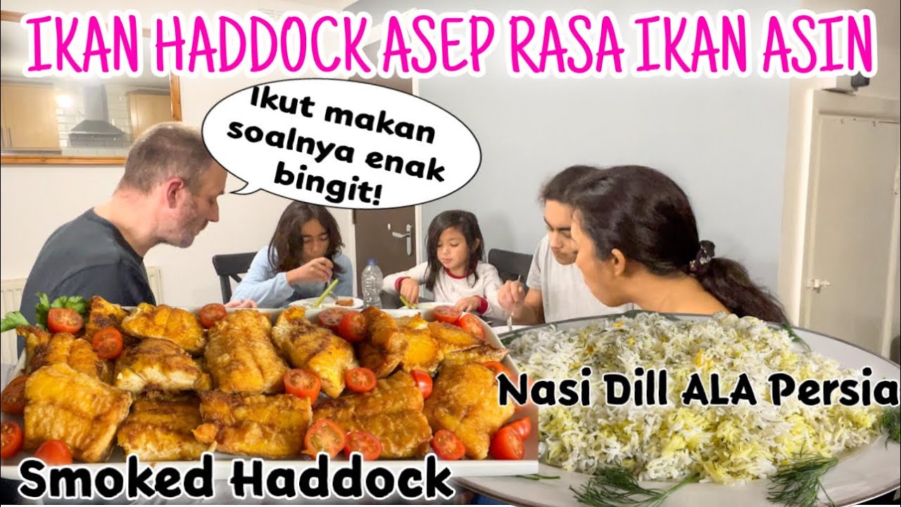 MASAK IKAN HADDOCK RASA IKAN ASIN, SEMUA PADA SUKA, PAKSU PUN IKUT ...