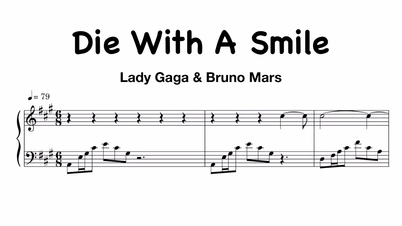 Lady Gaga, Bruno Mars - Die With A Smile Sheet Music - YouTube