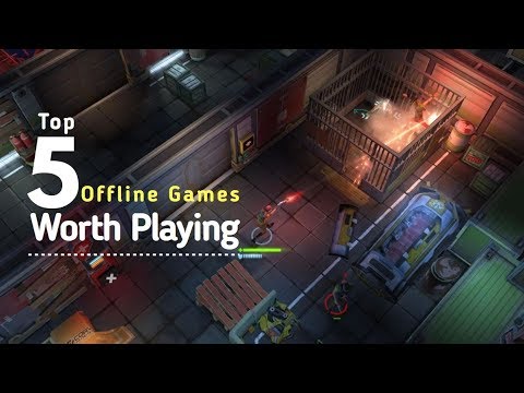 Top 5 Offline Games of 2018 That Worth Playing - YouTube