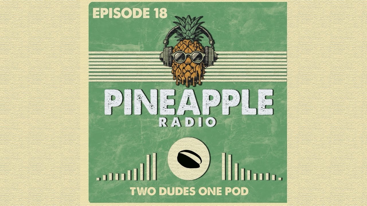 S1 Ep 18: Two Dudes One Pod - YouTube