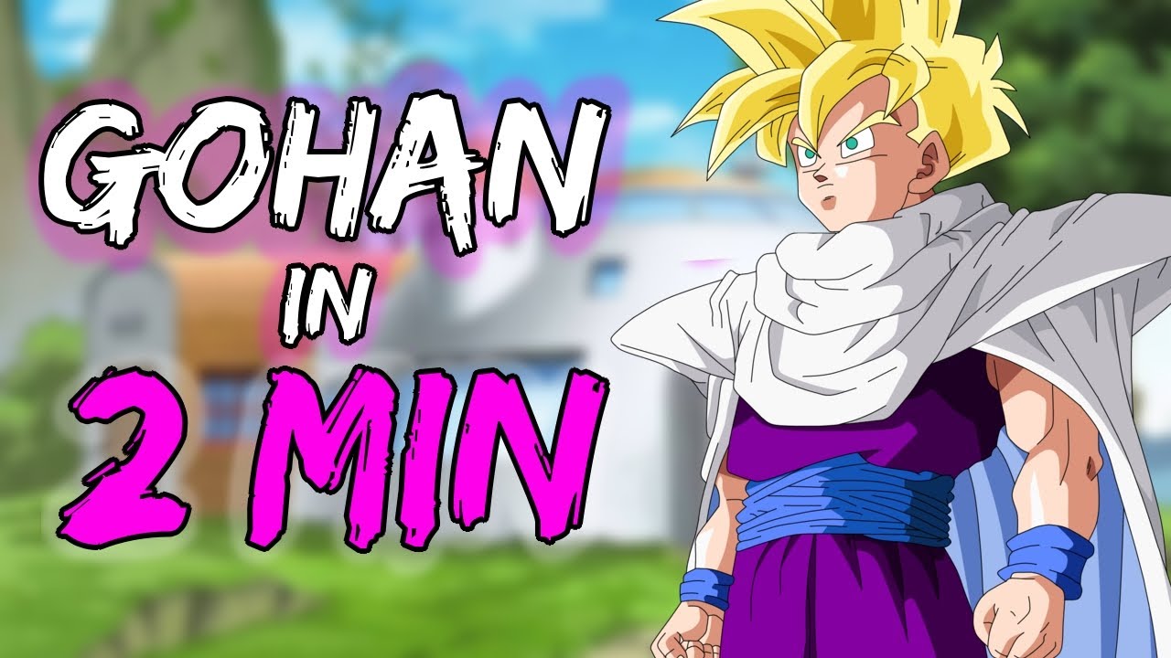 Who is Gohan? In 2 Minutes (Dragon Ball Z) - YouTube
