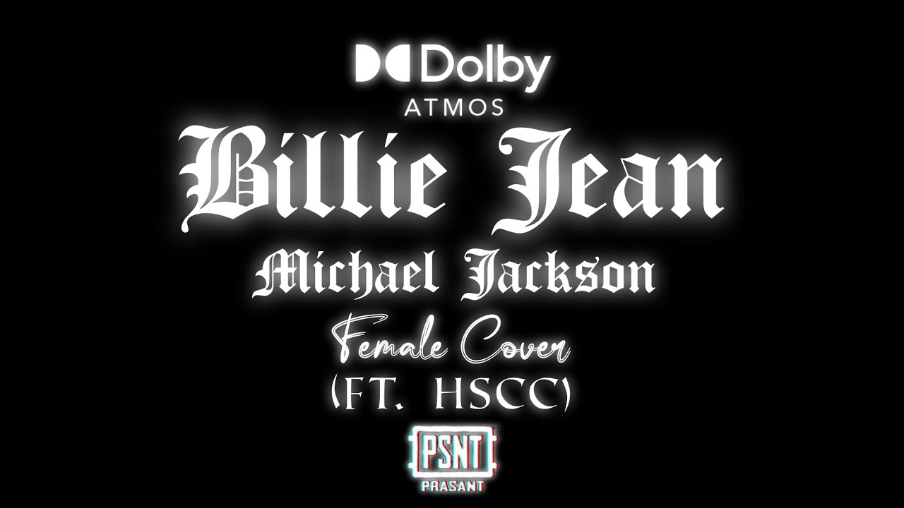 Billie Jean - Michael Jackson (Female Cover) ft. HSCC | 8D Audio 🎧 ...