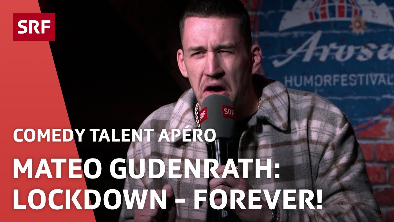 Mateo Gudenrath: Lockdown forever | Comedy Talent Apéro | SRF - YouTube