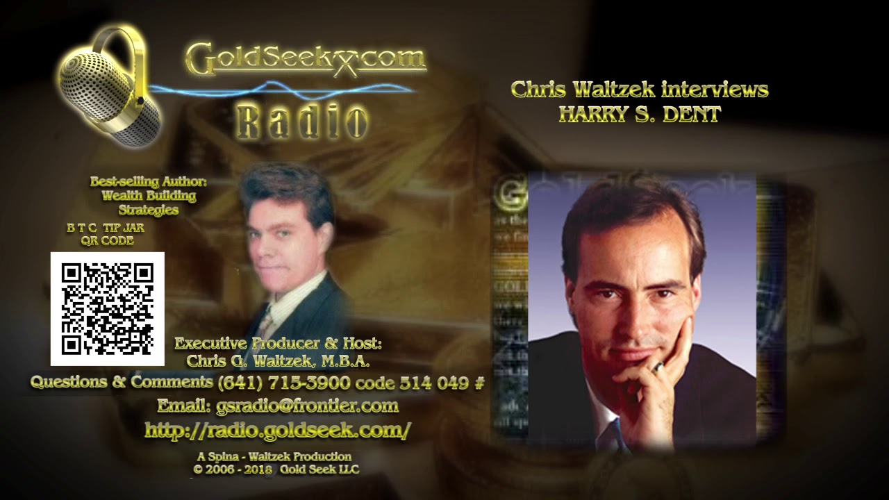 GSR interviews HARRY S DENT Jr - Aug22, 2019 Nugget - YouTube