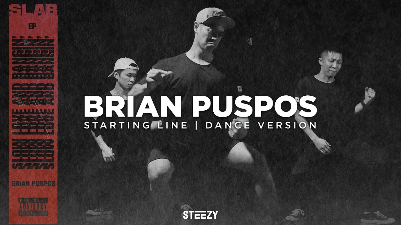 Brian Puspos - Starting Line | Official Dance Version | STEEZY.CO - YouTube