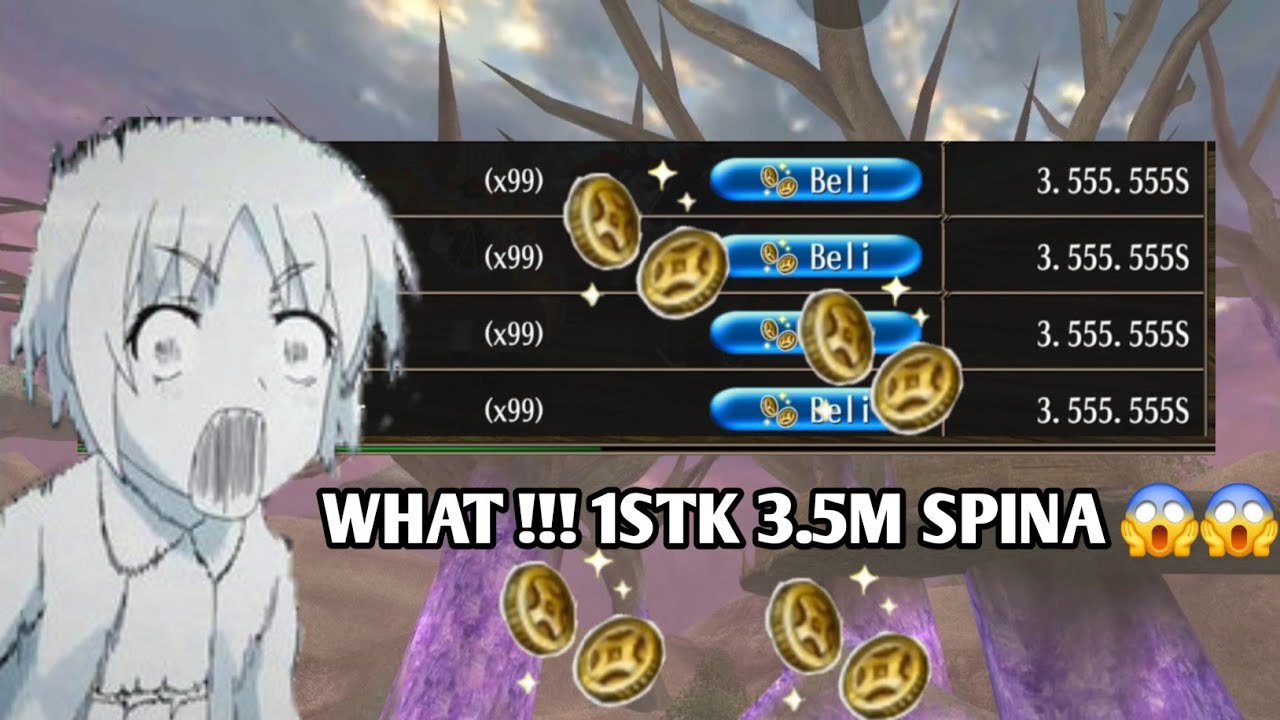 Toram Online Spina Farm 1stk 3.5M Spina Seriusly 😱😱😱 - YouTube