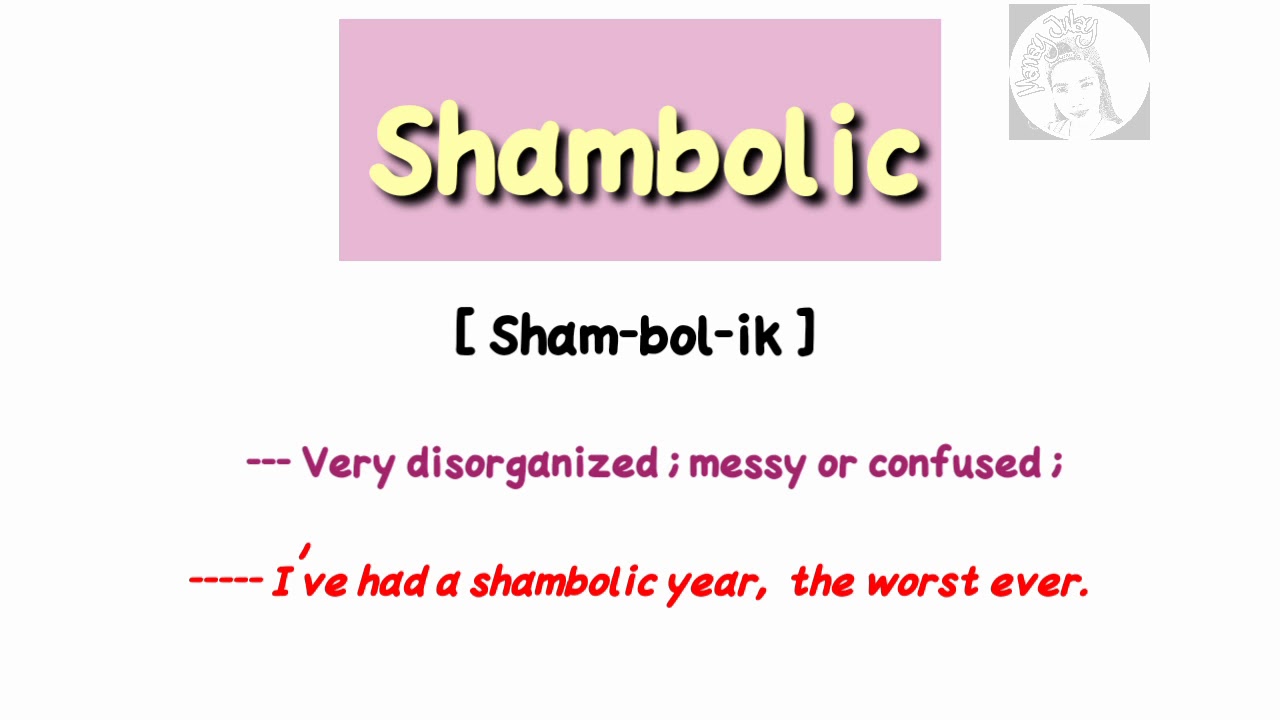How To Pronounce Shambolic || Shambolic Pronunciation - YouTube
