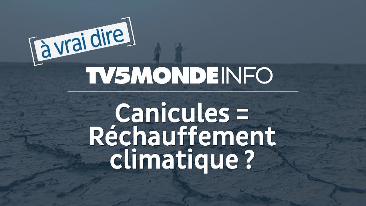 Les canicules sont-elles liées au changement climatique ? - YouTube