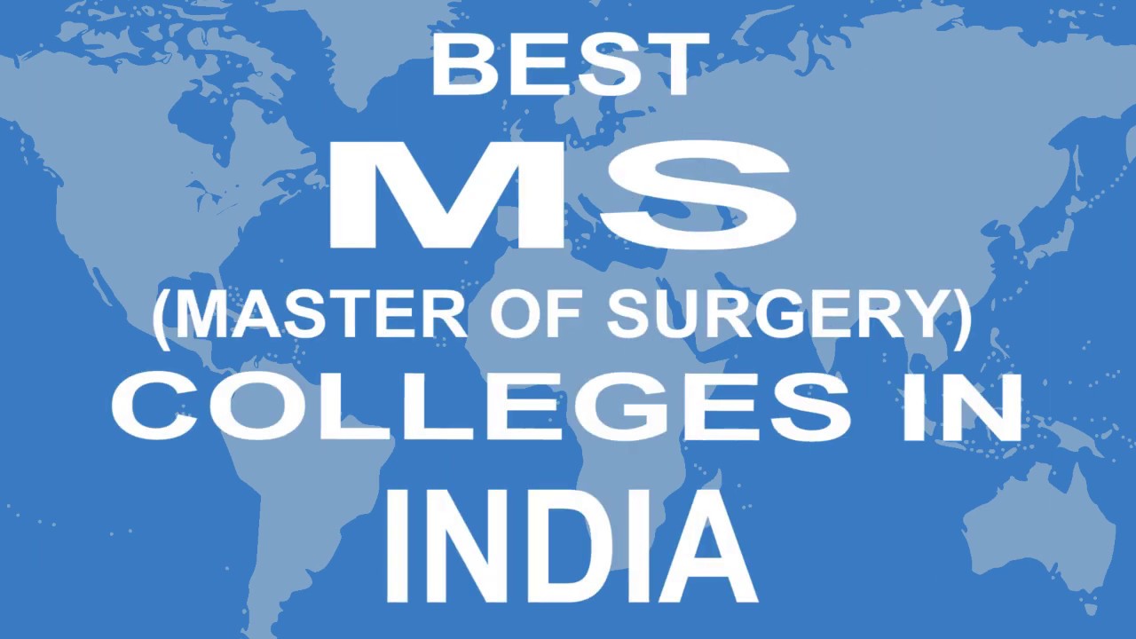 Best MS Master of Surgery Colleges in India - YouTube
