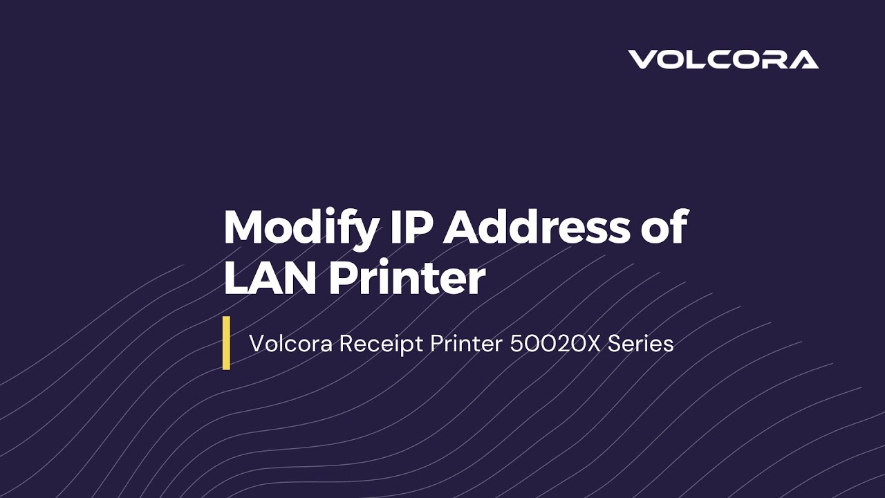 Volcora 50020X Series Receipt Printer - IP Change for LAN Printers ...