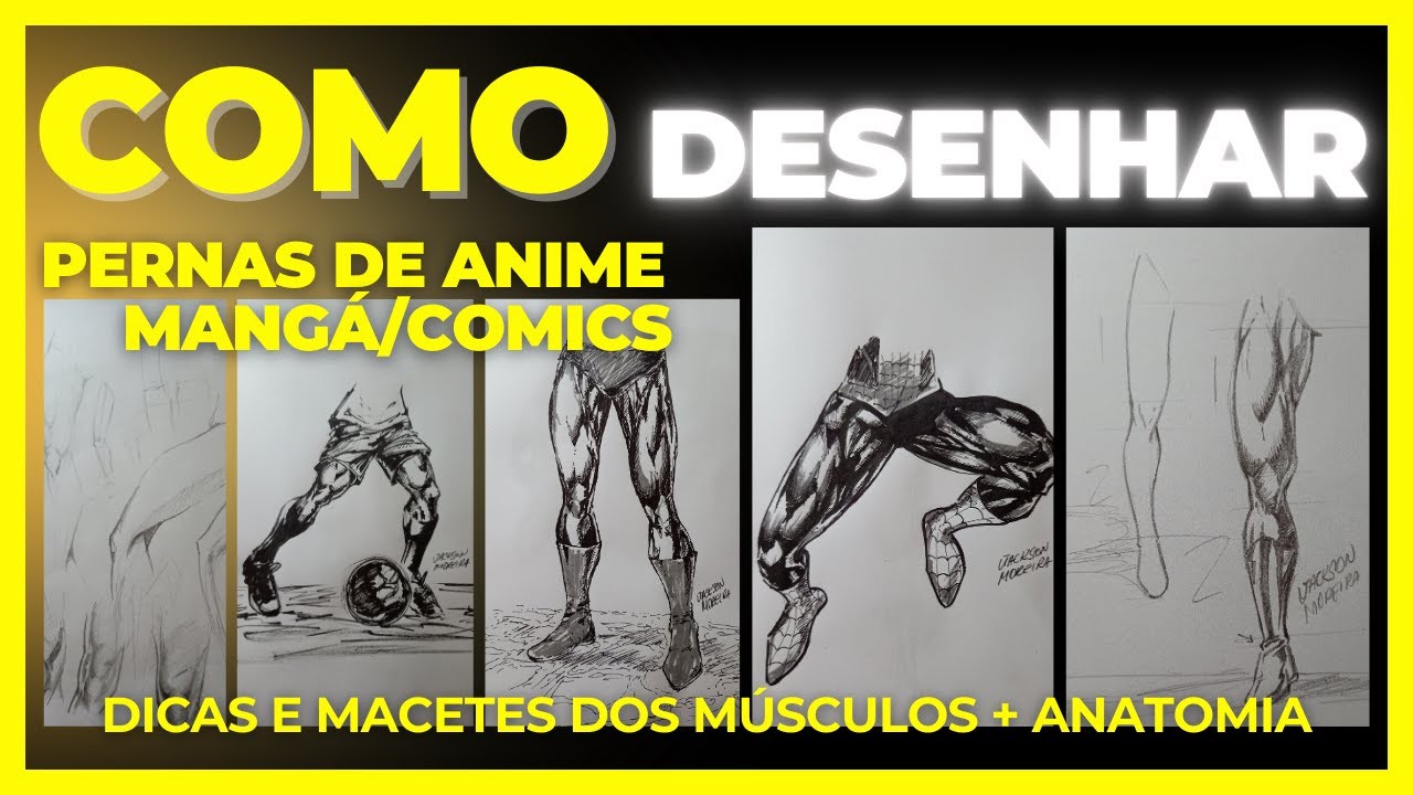 Como Desenhar Pernas Masculinas Macetes E Técnicas Infalíveis Youtube