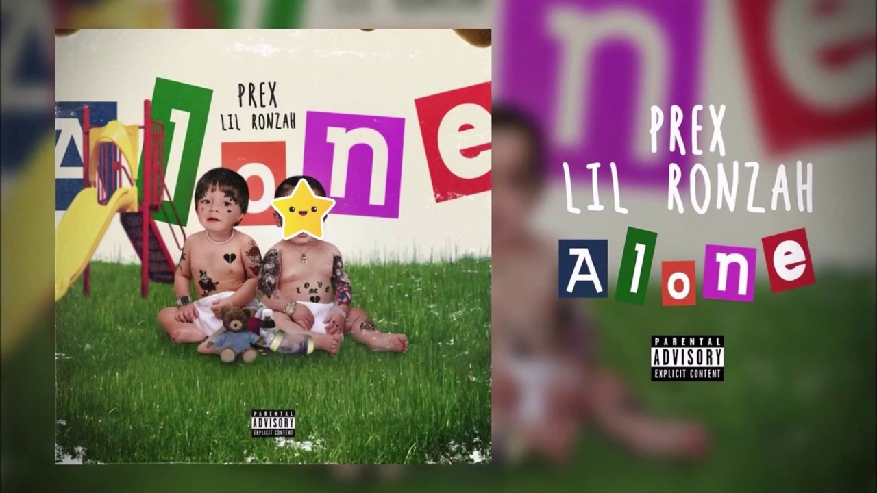 lil ronzah & prex - ALONE - YouTube