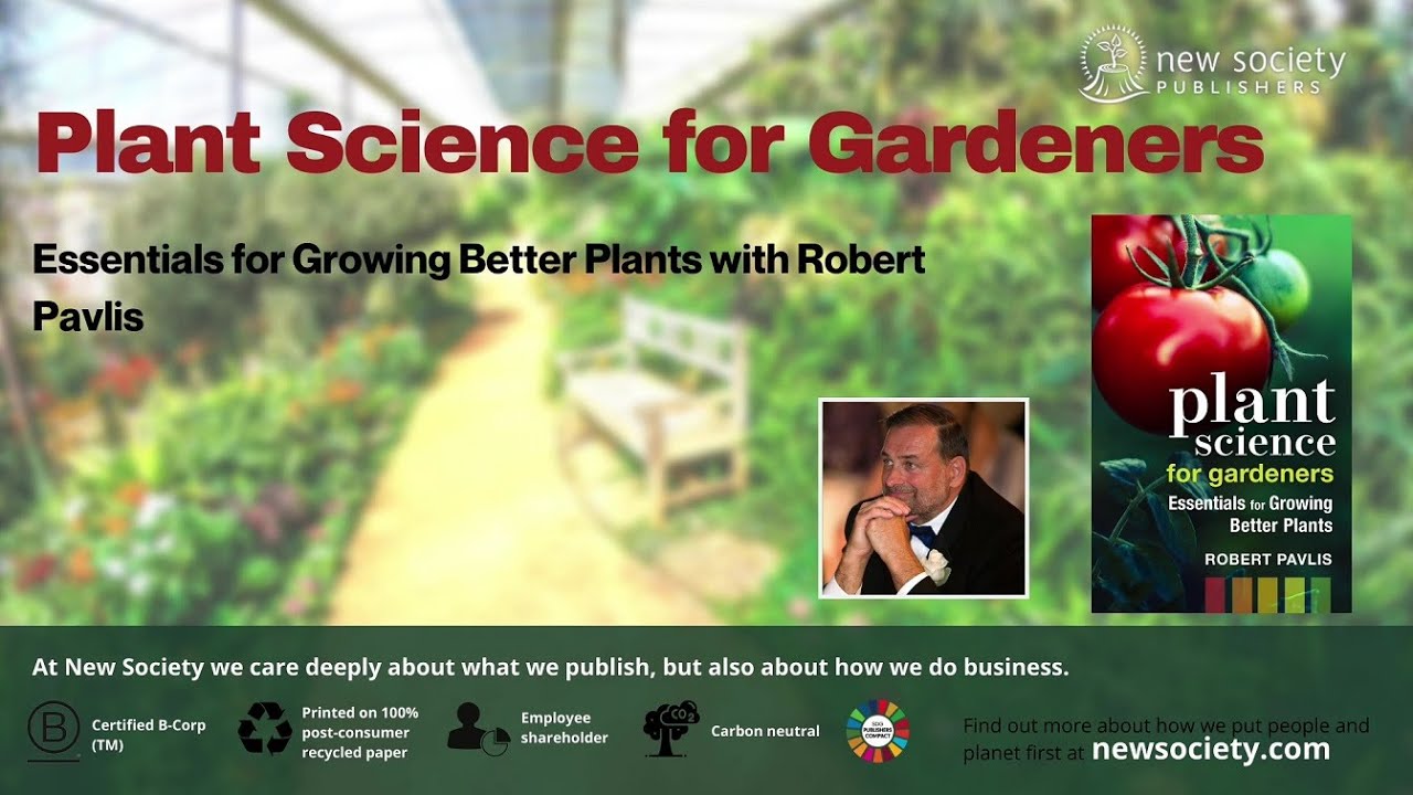 Plant Science for Gardeners with Robert Pavlis - YouTube