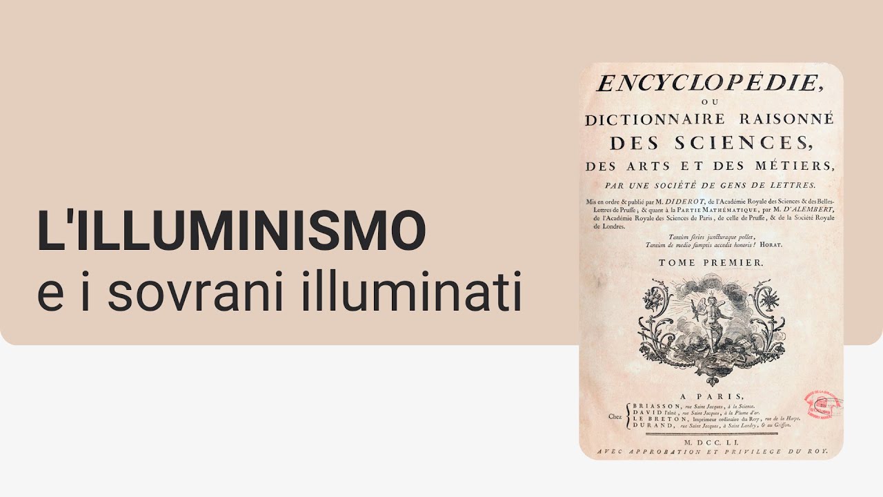 L'Illuminismo: princìpi e protagonisti dell'età dei lumi - YouTube