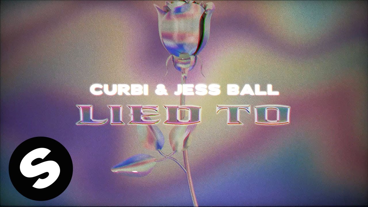 Curbi & Jess Ball - Lied To (Official Lyric Video) - YouTube Music