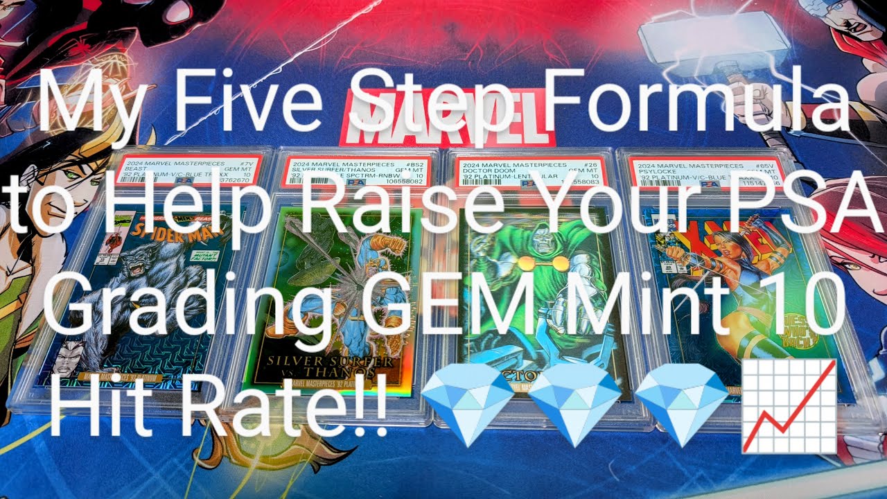 My Five Step Formula to Help Raise Your PSA Grading GEM Mint 10 Hit ...