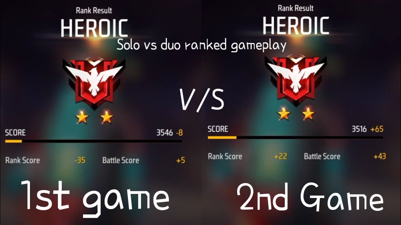 Solo vs duo ranked gameplay 1st Game v/s 2nd Game - YouTube