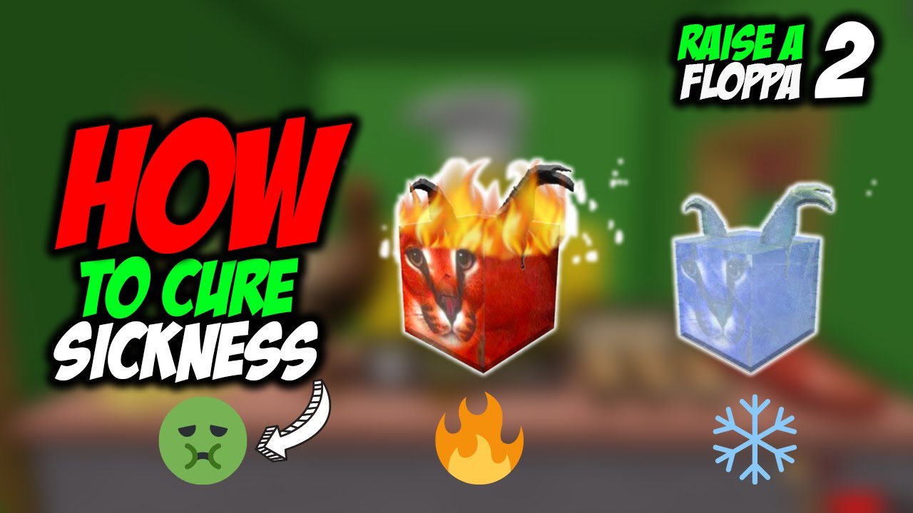 how to cure a SICK, hot or cold floppa in RAISE A FLOPPA 2 | ROBLOX ...