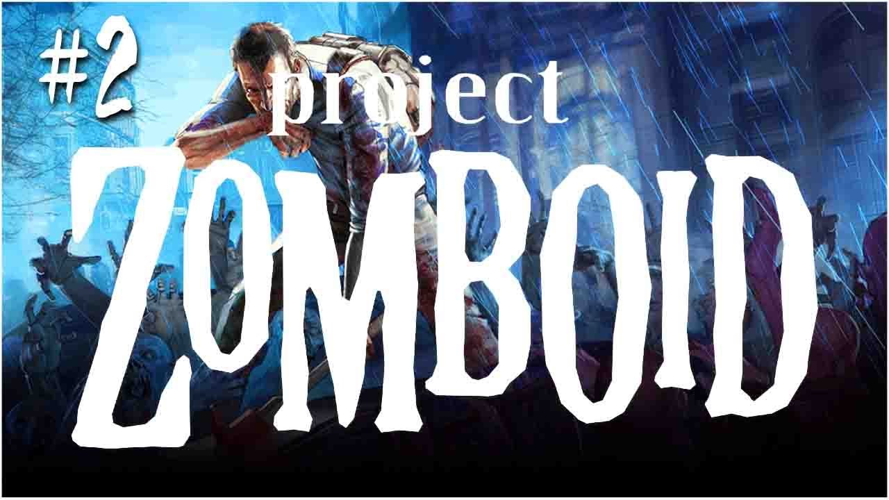 Trực Tiếp Game Project Zomboid #2 Sinh tồn trong thành phố đầy Zombie ...