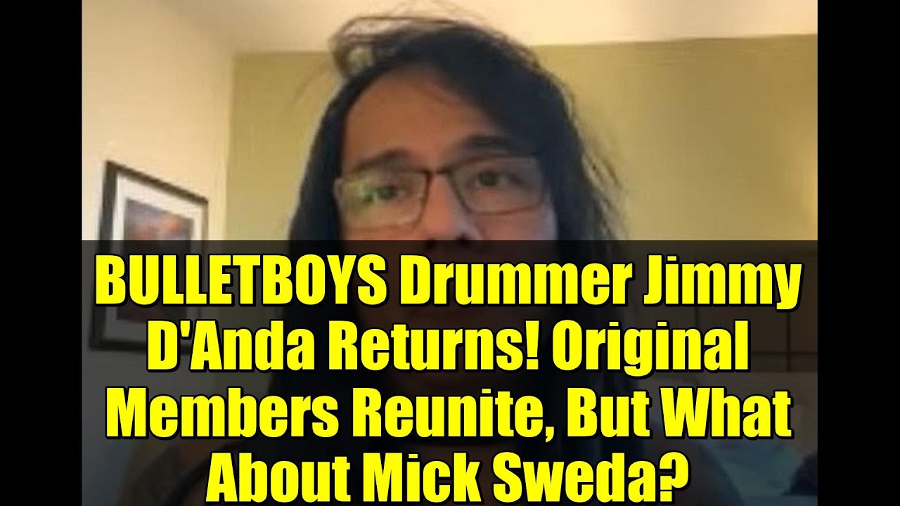 BULLETBOYS Drummer Jimmy D'Anda Returns! Original Members Reunite, But ...