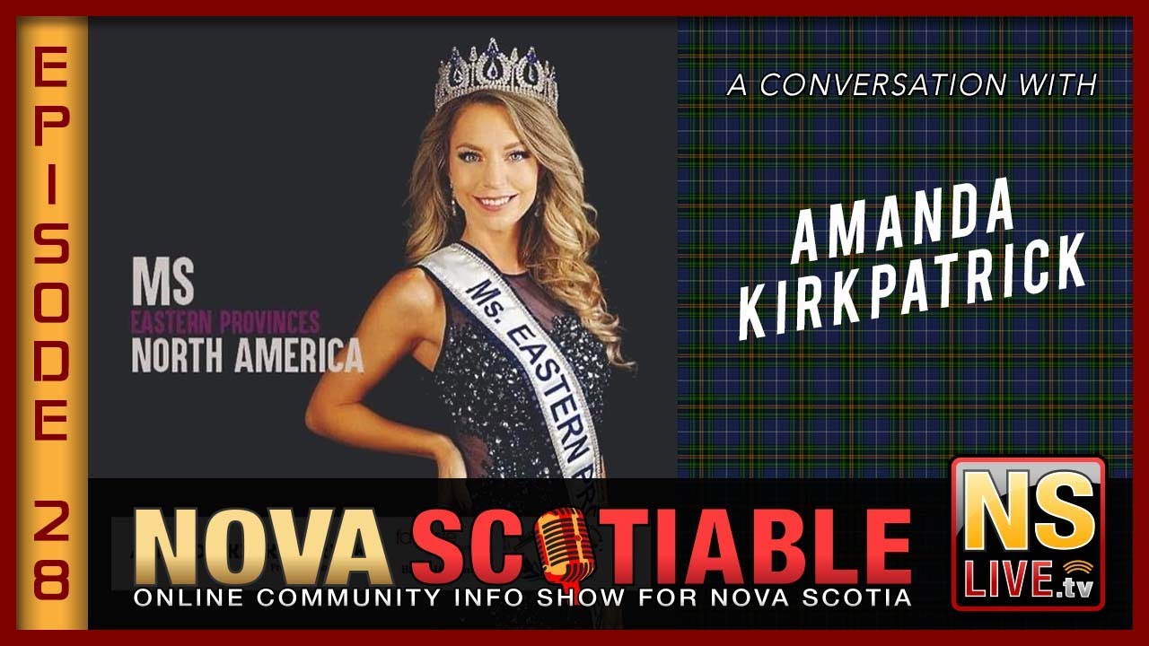 The Nova Scotiable Show Featuring Amanda Kirkpatrick - YouTube