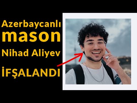 Mason üzvü Nihad Aliyev ifşalandı