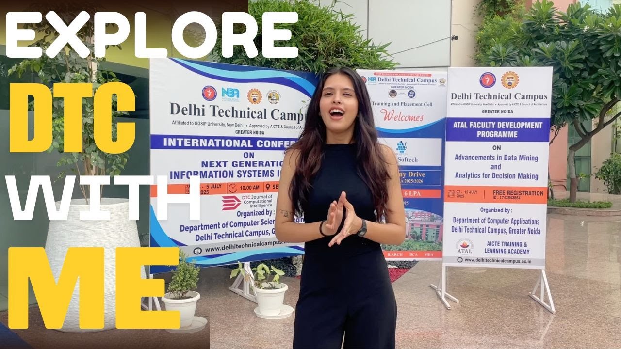 EXPLORING DELHI TECHNICAL CAMPUS | DTC GREATER NOIDA | IP UNIVERSITY ...