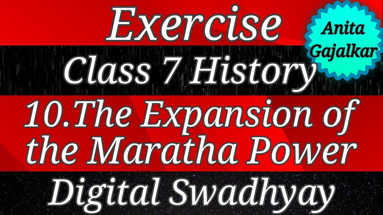 Exercise Class 7 History 10. The expansion of the Maratha power । 7th ...