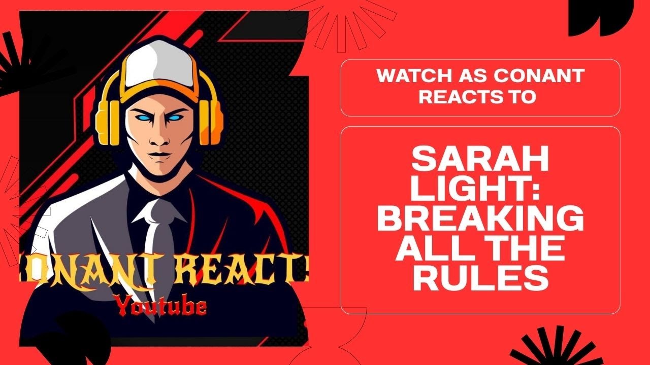 Conant Reacts to Sarah Light - Breaking My Rules (I LOVED THIS SONG ...