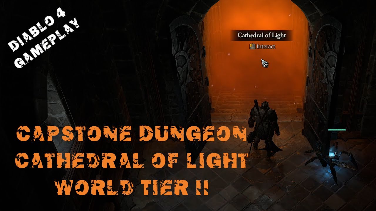 Diablo 4 gameplay Barbarian Capstone Dungeon Cathedral of Light World ...