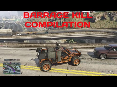 GTA5 Online Barrage Kill Compilation