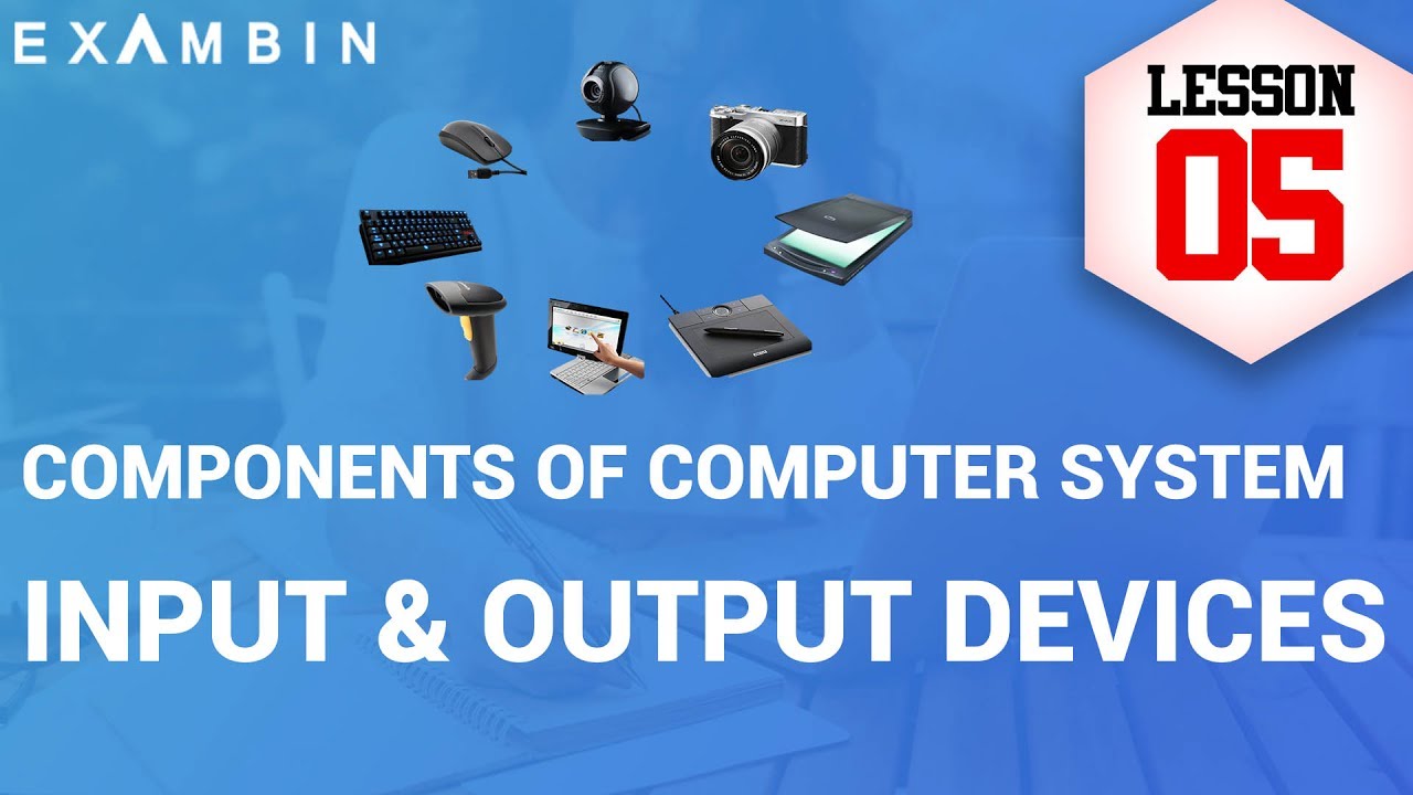 Components Of Computer System Input Output Devices Of Computers components-of-computer-system-input-output-devices-of-computers