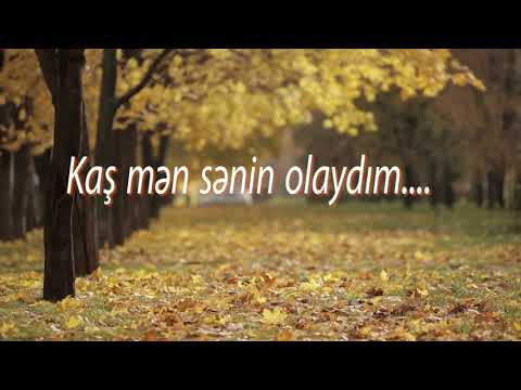 KAS MEN SENIN OLAYDIM...  (ROMANTIK SEIR)