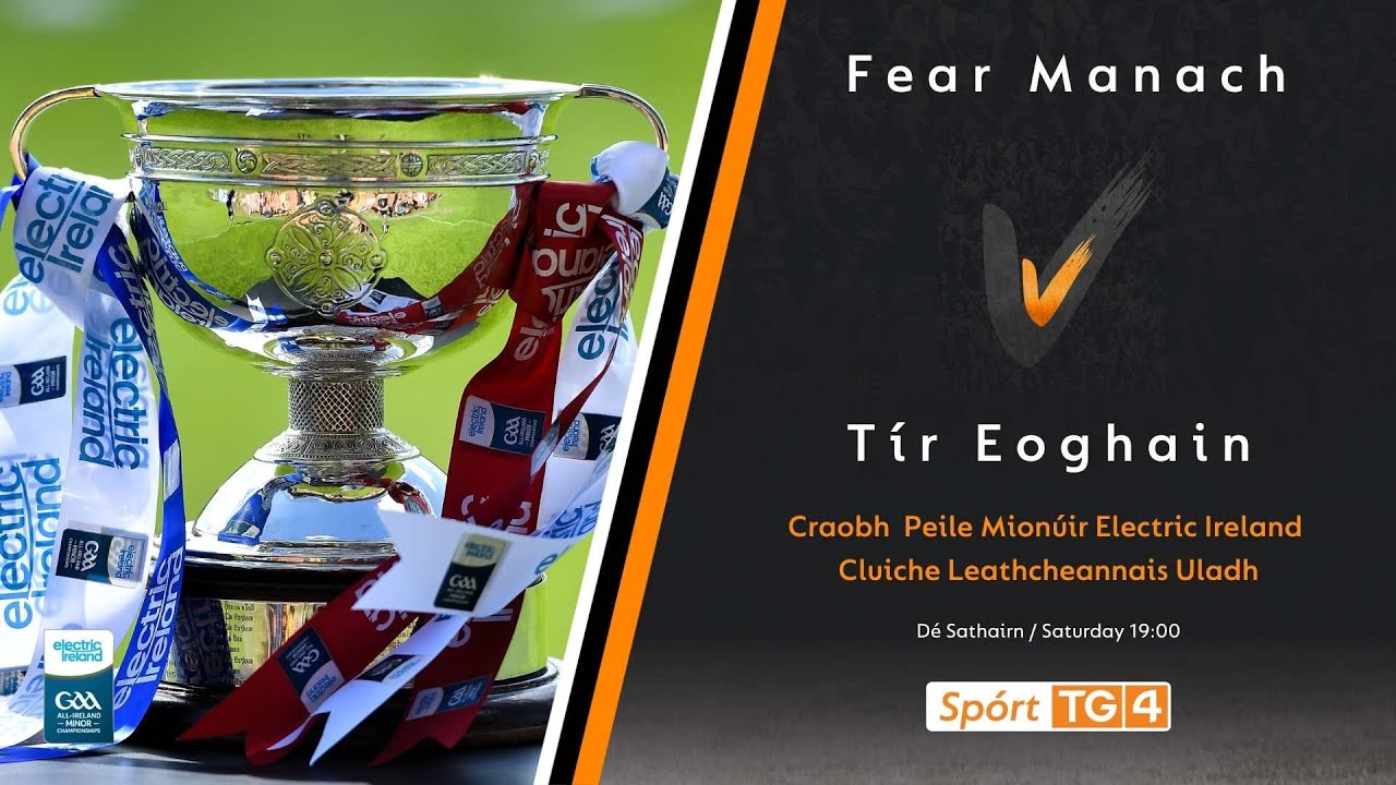 GAA BEO | Tír Eoghain v Fear Manach | Cluiche Leathcheannais Peile ...