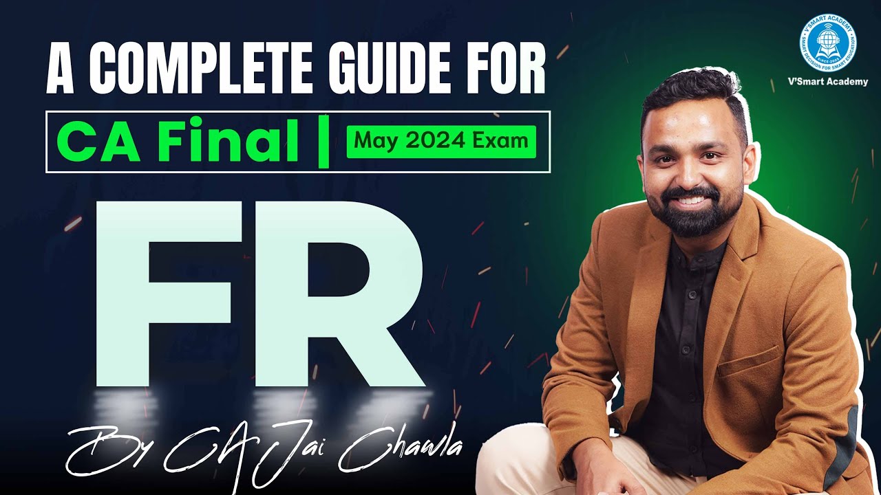 CA Final FR for May '24: Your Path to Success Starts Here! | Must watch ...