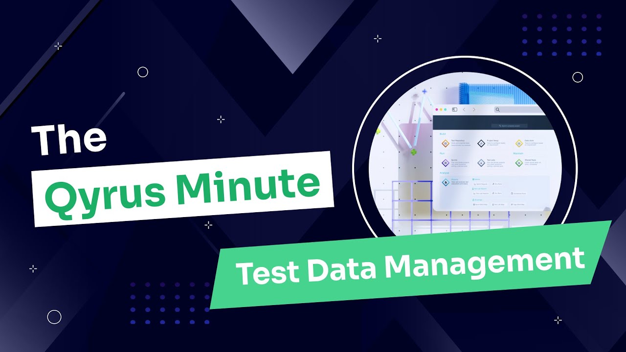 The Qyrus Minute: How to Enhance Test Data Management with Qyrus - YouTube