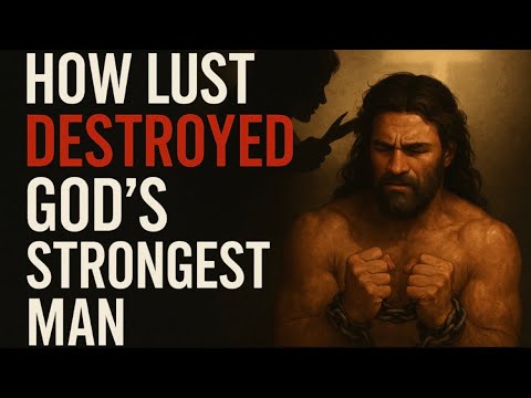 The Fall of Samson: How Lust Silenced God’s Strongest Man - YouTube