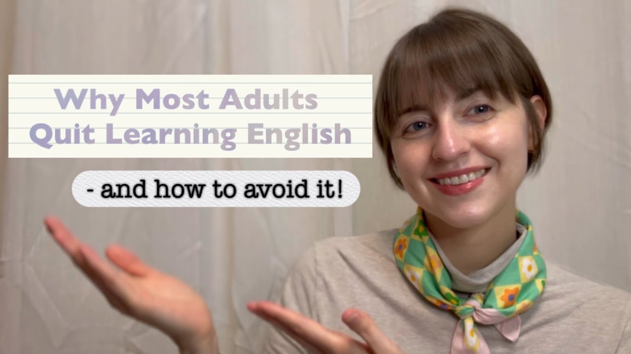 Motivation! Why Adults Give Up Learning English and How to Avoid it ...