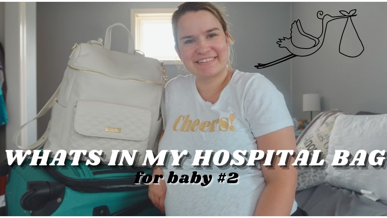 WHATS IN MY HOSPITAL BAG for Baby #2 | LABOR & DELIVERY | Heather ...