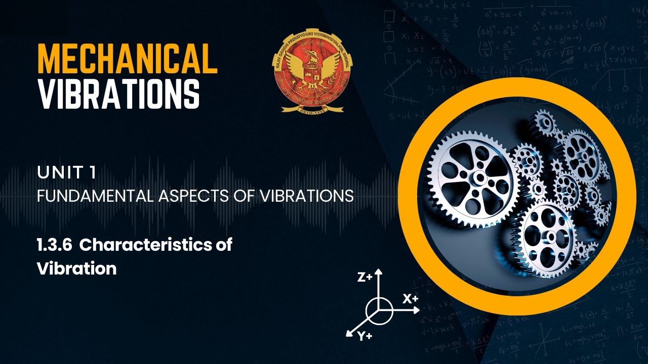 1.3.6 characteristics of vibration | ME502 | - YouTube