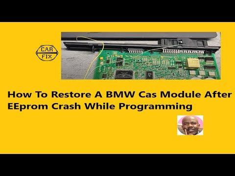 How To Restore A BMW Cas Module After EEprom Crash While Programming ...