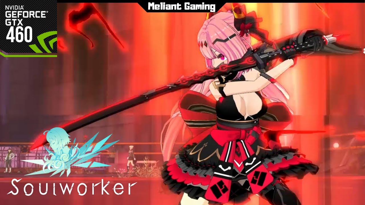 SoulWorker Gameplay (PC Version) in 30 minutes on GTX 460 - YouTube