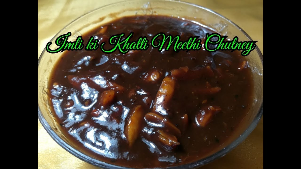 Imli / Tamarind ki Khatti Meethi Chutney Recipe - Step by Step Guide in ...