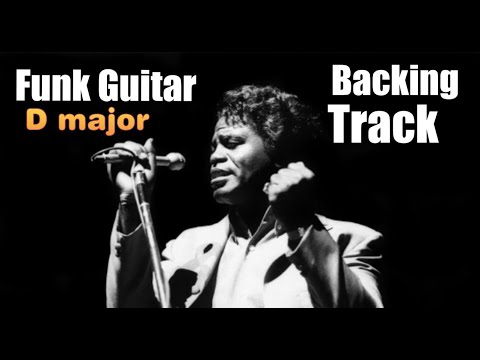 James Brown Style | Funk Guitar Backing Track | D major