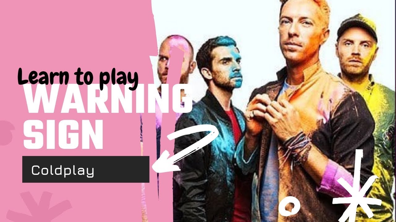 Warning Sign Coldplay Beginner Guitar Lesson YouTube warning-sign-coldplay-beginner-guitar-lesson-youtube