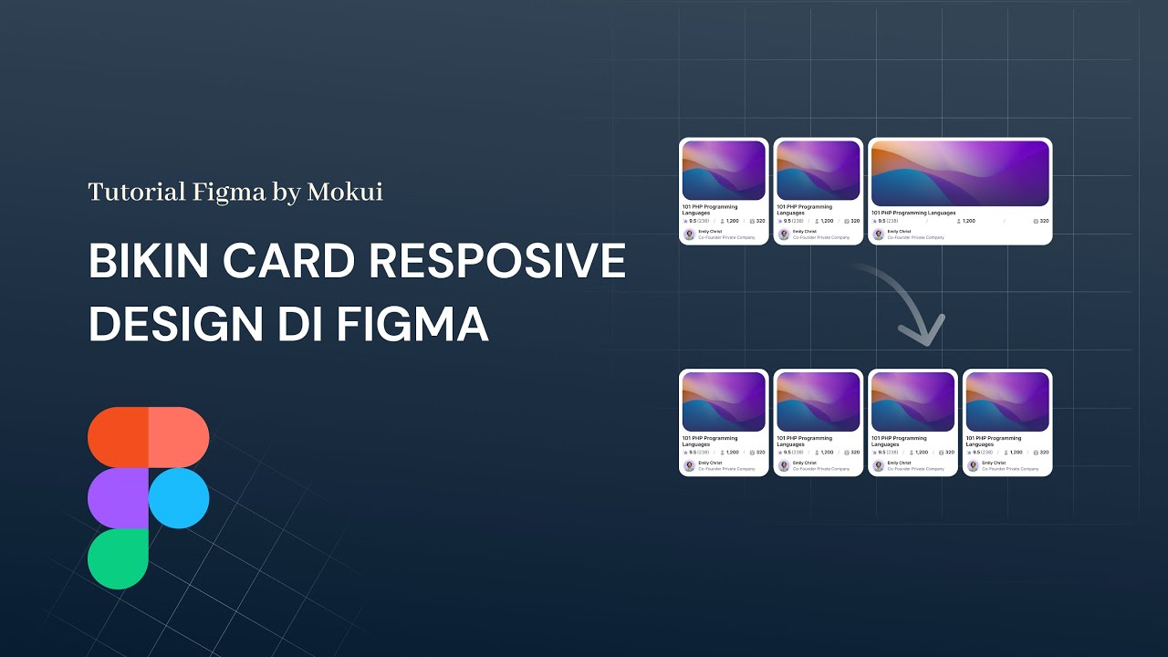 Tutorial Figma - Bikin Card Resposive pake auto layour - Bahasa Indonesia - YouTube